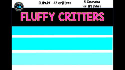 FURRY CREATURES/ FLUFFY CRITTERS - CLIPART 32 png files | TPT