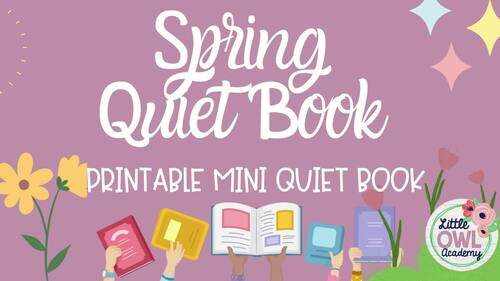Printable Mini Quiet Book Spring Theme by Little Owl Academy | TPT