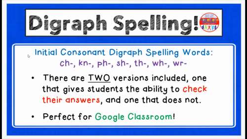 Consonant Digraph Drag and Drop Spelling Google Classroom Distance Learning