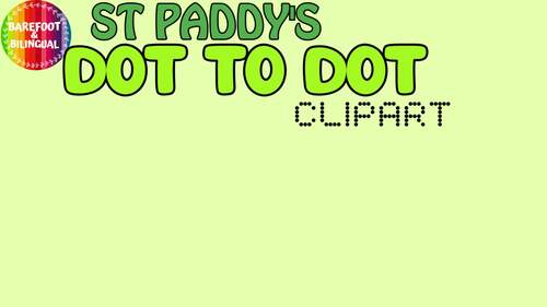 St Patricks Day Dot to Dot Clipart | Connect the Dots Clipart | TPT