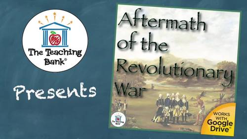 Aftermath of the Revolutionary War United States History Unit | TPT