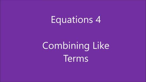 Solving Equations by Combining Like Terms (lesson video) | TPT