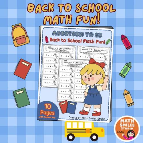 Addition to 10 | Back to School Crayon Math Worksheets Kindergarten ...