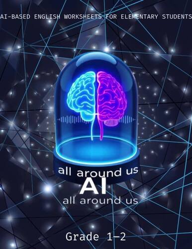 AI Is All Around US:English Vocabulary + Matching Worksheet | TPT
