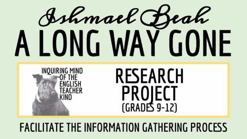 A Long Way Gone by Ishmael Beah and Sierra Leone - Research Project