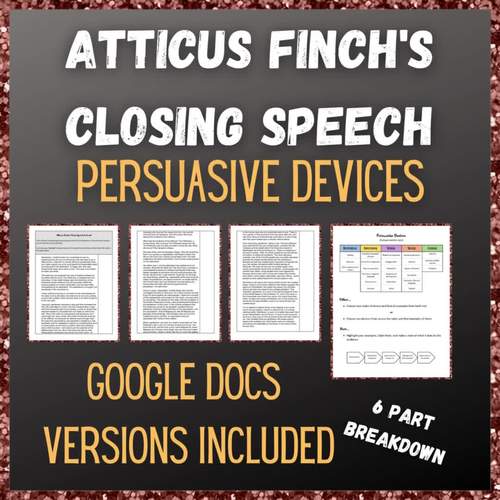 Analysis of Persuasive Devices | Atticus Finch's Closing Speech ...