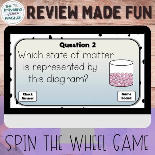 States of Matter and Phase Changes Review Game Activity for PowerPoint