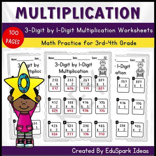 3-Digit by 1-Digit Multiplication Worksheets | Math Practice for 3rd ...