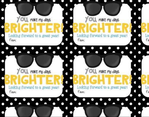 Sunglasses (Shades) Beginning of Year Gift Tag- You make my (our) days ...