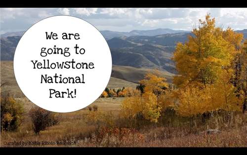 Yellowstone National Park Virtual Field Trip - Distance Learning
