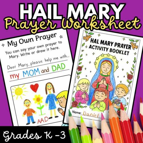 Hail Mary Worksheet | Catholic Prayer Activities & Lapbook Religion ...