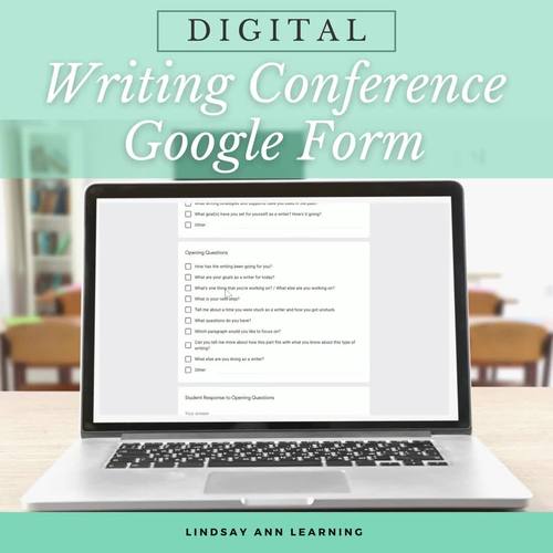Writing Conference Google Form for Student Led Conferences, Classroom ...