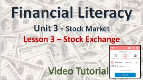 Financial Literacy Unit 3 – Stock Market – Les 3 NYSE, Video Tutorial