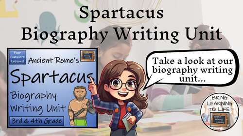 Spartacus Biography Project & Writing Unit | 3rd Grade & 4th Grade