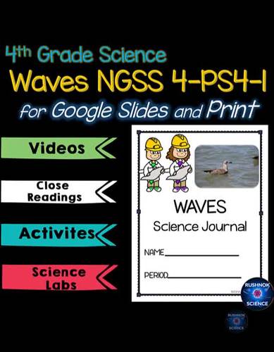 NGSS 4-PS4-1 4th Grade Waves Science Journal for Google Slides and Print