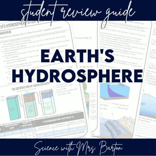 Earth's Water and Hydrosphere - Study Guide Review with Answer Key