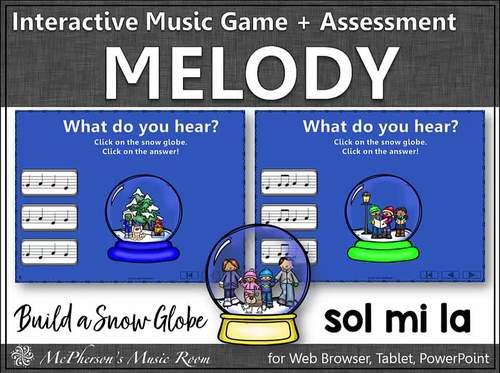 Solfege | Sol Mi La Interactive Melody Game + Assessment {Build a Snow ...