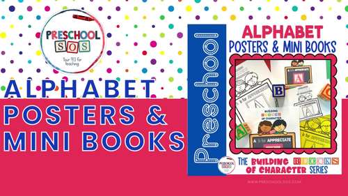 Building Blocks of Character - Alphabet Posters and Mini Books by ...
