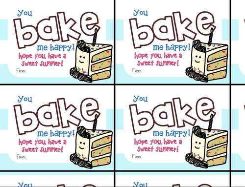 Birthday Cupcakes End of Year Gift Tag- You bake me happy! Hope you ...