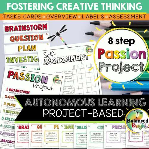 Passion Project: Autonomous Learning, Project Based, Creative Thinking ...
