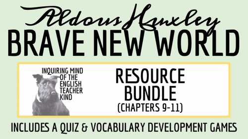 Brave New World Chapters 9, 10, and 11 Quiz and Vocabulary Activities ...