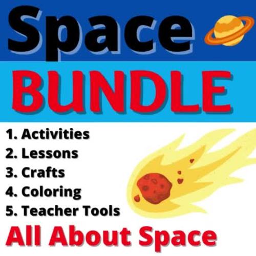 Space Activity Bundle Resources Classroom Lessons Science Resource Coloring
