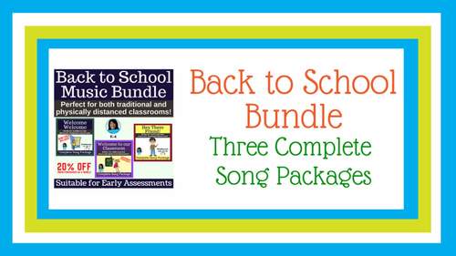 Back To School Music Bundle for Elementary Music | Welcome Songs ...