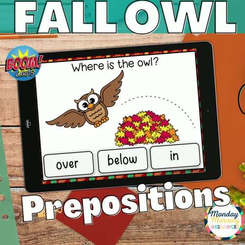 Fall Owl Prepositions Kindergarten-First Grade Boom™ Cards Activity