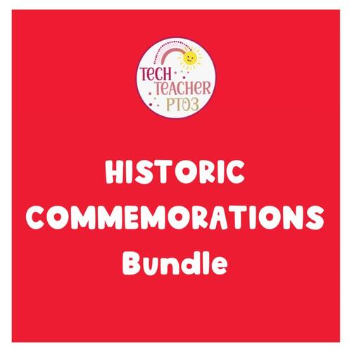 Historic Commemorations Bundle by Tech Teacher Pto3 | TPT
