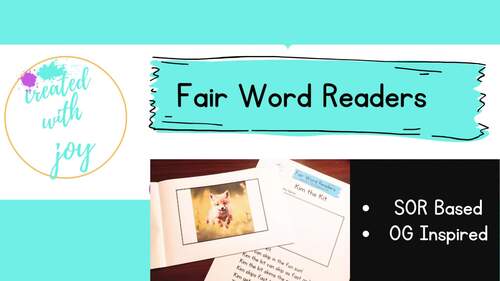 CVC, VCe, Digraph, Suffix, Syllable Type SOR Decodables 35-68 Fair Word ...