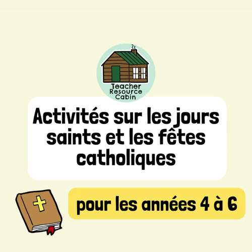 BUNDLE: French Catholic Activities (Grade 4-6) by Teacher Resource Cabin