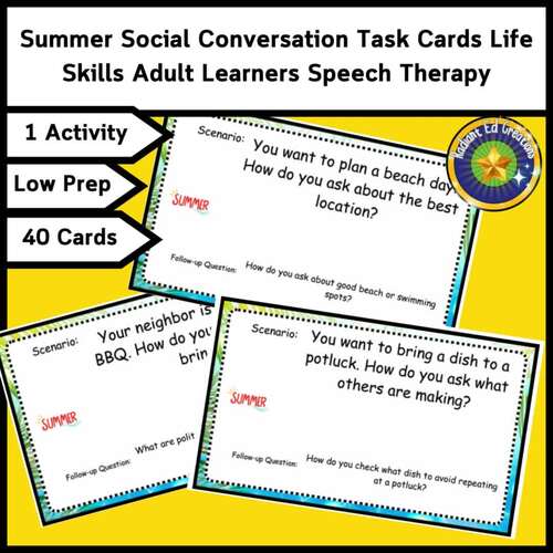 Summer Social Conversation Task Cards Life Skills Adult Learners Speech ...