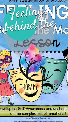 FEELINGS & SELF-AWARENESS Counseling Lesson - Feelings Behind Mask