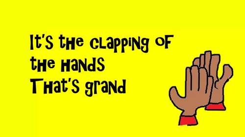 Clap ,Rap and Tap. An original rhythmic chant with video and mp3 backing