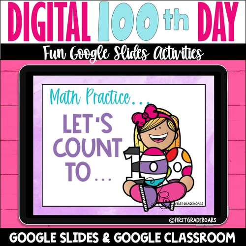 Digital 100th Day of School Activities Distance Learning Google | TpT