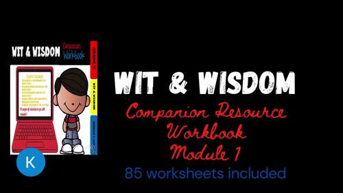 3rd grade Wit and Wise Companion Resource Workbook Module 1 by Krista ...