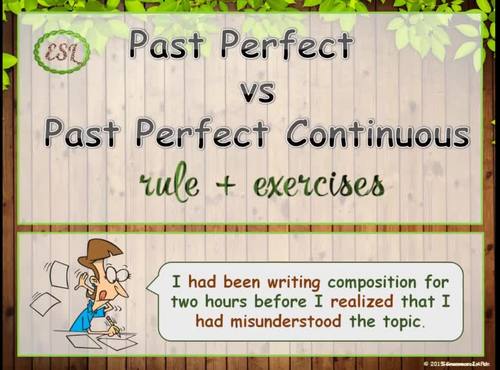ESL Past Perfect vs Past Perfect Continuous - PowerPoint rule + exercises