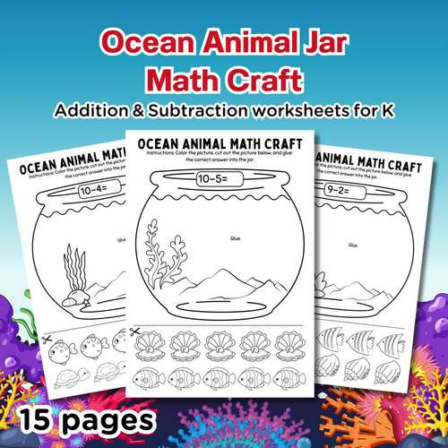 Ocean Animal Math Craft, Addition & Subtraction Worksheets for Kindergarten