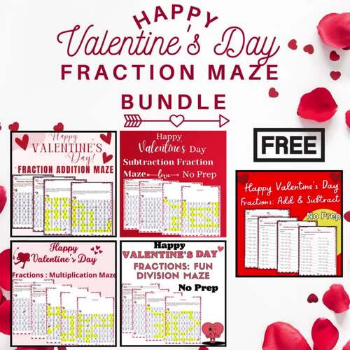 MEGA Valentine's Day Fractions Maze Bundle plus a free Bonus Gift No ...