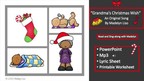 Grandma's Christmas Wish Song/Mp3, PowerPoint, Lyric and Worksheet