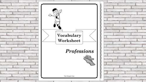 Professions - Vocabulary Worksheet (English) by The Polyglot Club
