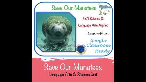 Save Our Manatees FSSA and NGSS Lesson by Mrs Lena | TPT