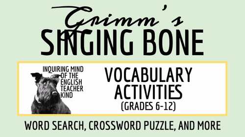 "Singing Bone" Vocabulary Games | Brothers Grimm Fairy Tale | Crossword ...