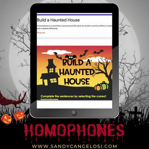 Halloween Homophones - Build a Haunted House Homophones With Google Forms