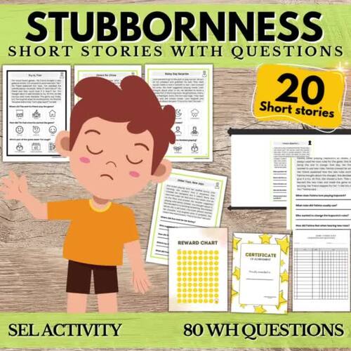 Stubbornness Short Stories W/ Questions Worksheets Flexible Thinking ...