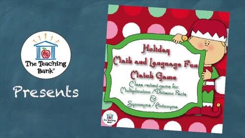 Christmas Holiday Multiplication, Division, Synonym, Antonym Match Game