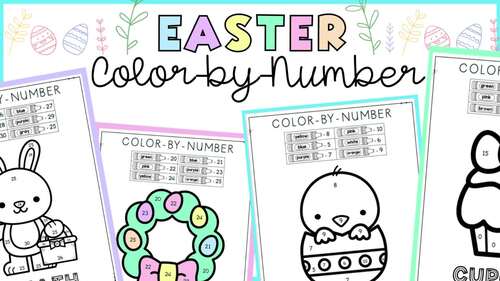 Easter Coloring Sheets | Color-by-Code | Color-by-Number | Spring Word ...