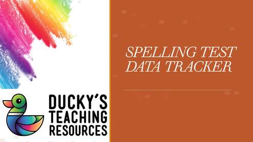 Spelling Test Data Tracker by Ducky's Teaching Resources | TPT