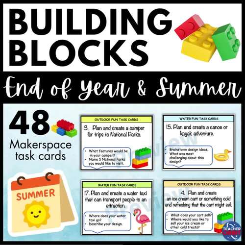 Makerspace Building Block Task Cards 48 Summer End of the Year Activity