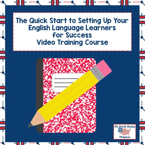 Setting up ESOL Students for Social Studies Success Training | TPT